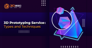 3D Prototyping Service: Types and Techniques - 3D2GO Philippines | 3D ...