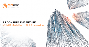 A Look Into The Future With 3D Modelling In Civil Engineering - 3D2GO ...