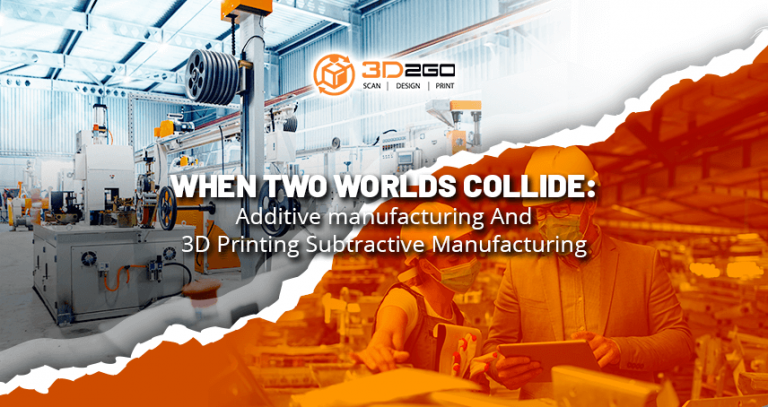 Hybrid 3D Printing Subtractive Manufacturing & Additive Manufacturing ...