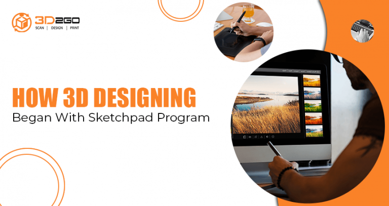 How 3D Designing Began With Sketchpad Program | 3D2GO Philippines